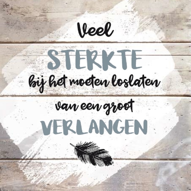 Veel sterkte bij het moeten loslaten - wenskaart Miskraam/verlies baby ...